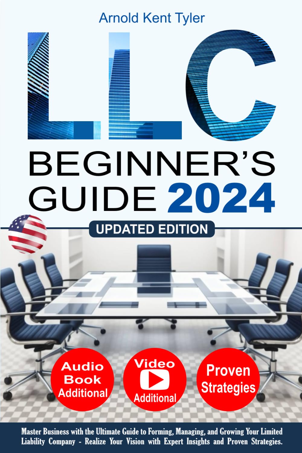 LLC Beginner's Guide: Master Business with the Ultimate Guide to ...