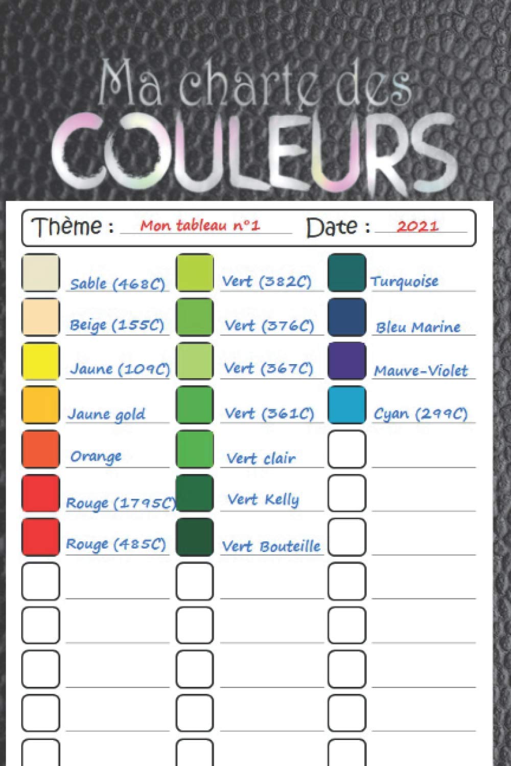 Ma Charte Des Couleurs Cahier De Nuancier De Couleurs Remplir ...