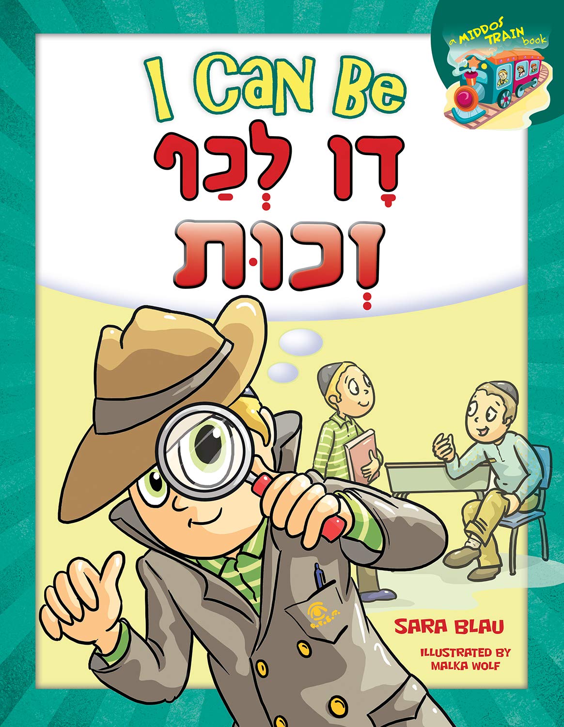 I Can Be Dan L'kaf Zechus (Middos Train): Sara Blau, Malka Wolf, Malka ...