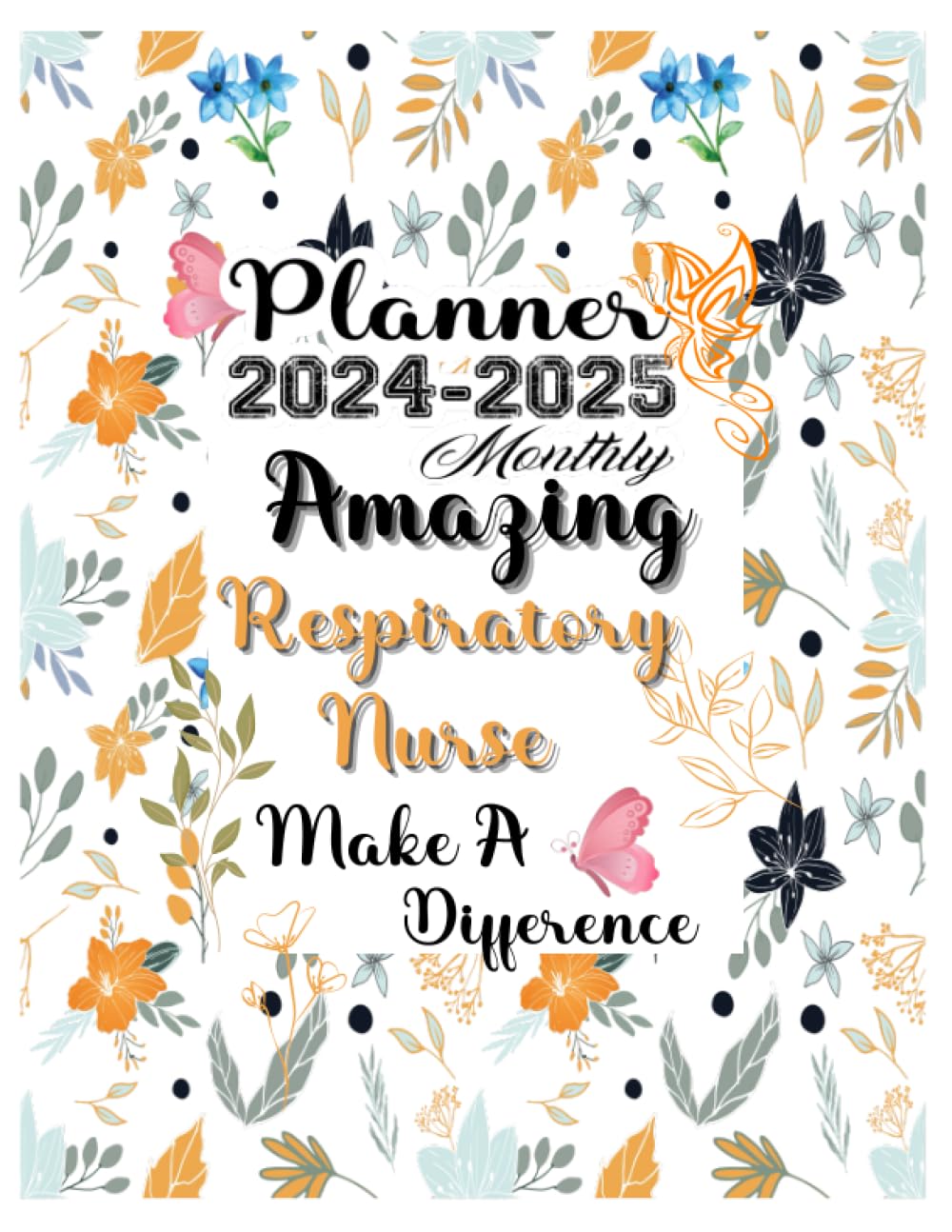 Respiratory Nurse Gift: Planners for Respiratory Nurse: Two Years ...