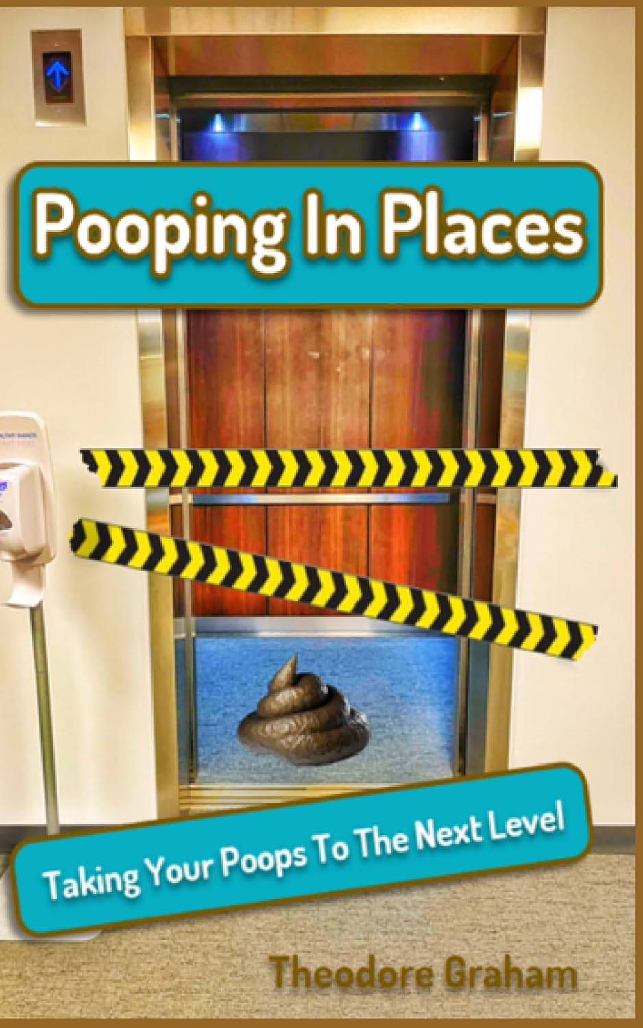 Pooping In Places: Taking Your Poops To The Next Level: Graham ...