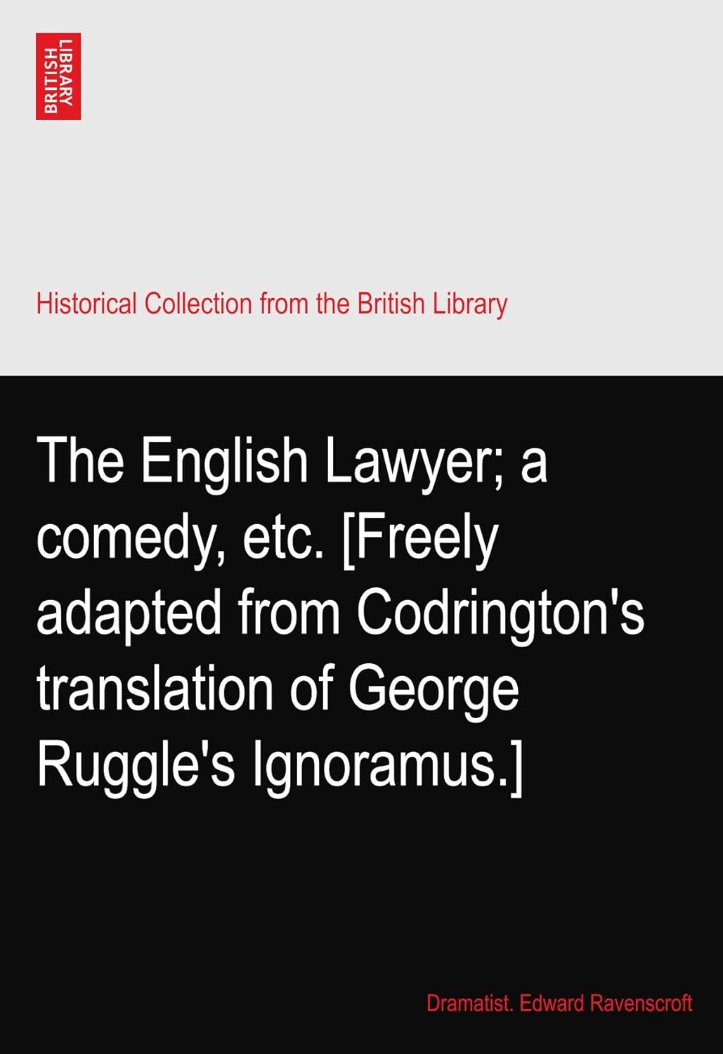 Amazon.com: The English Lawyer; a comedy, etc. [Freely adapted from ...