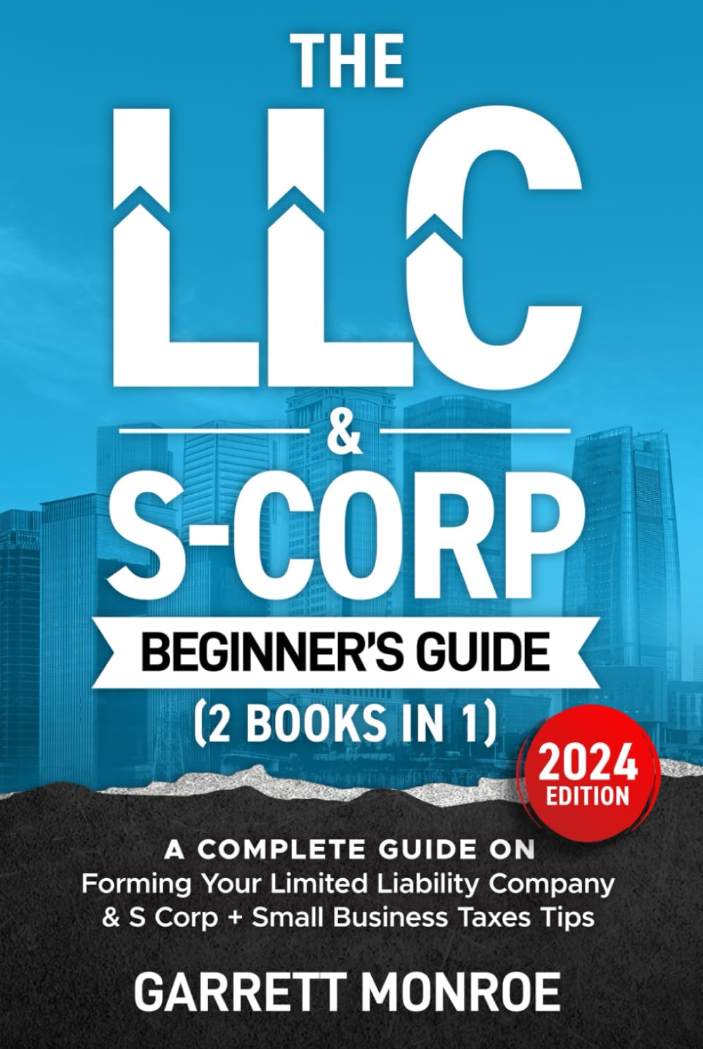 Amazon.com: The LLC & S-Corp Beginner's Guide: A Complete Guide On ...