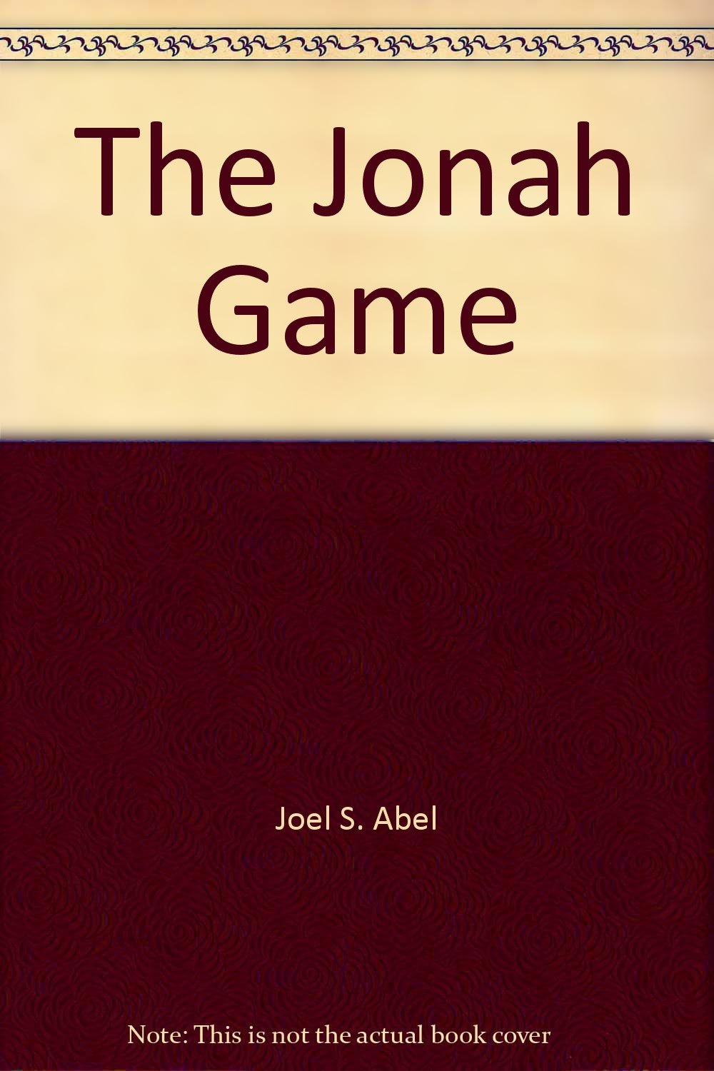 The Jonah Game: Joel S. Abel: Amazon.com: Books