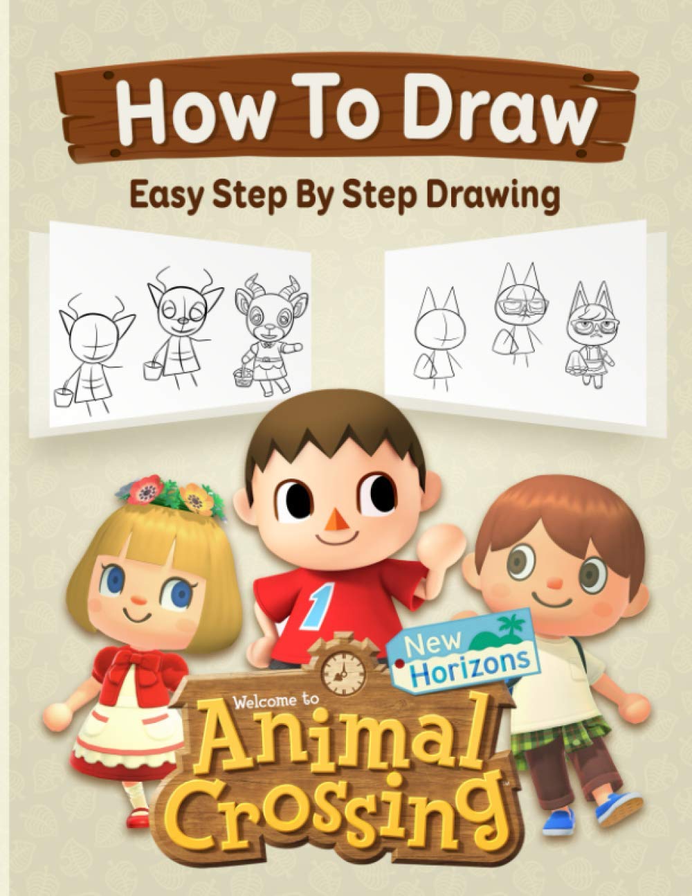 Buy How to Draw Animal Crossing New Horizon: A Simple Step-by-Step ...