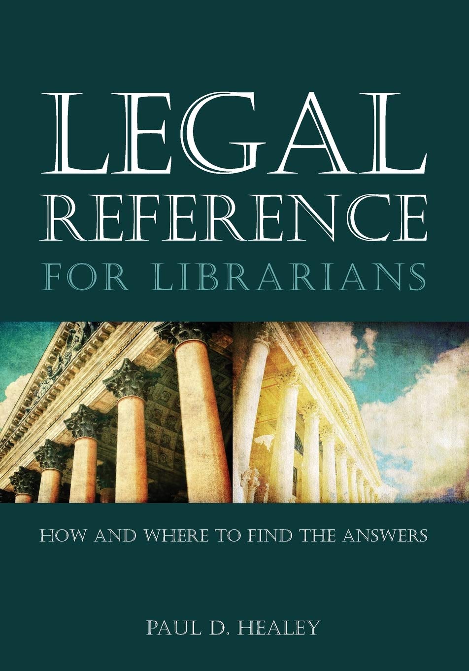 Amazon.com: Legal Reference for Librarians: How and Where to Find the ...