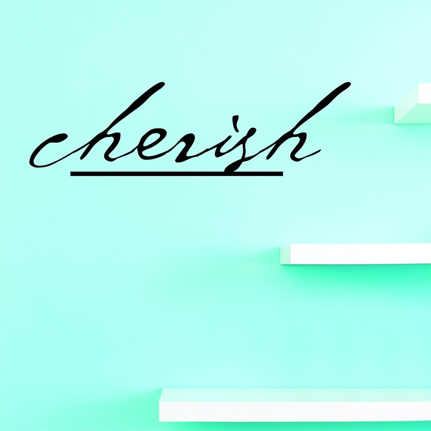 Design with Vinyl Decals Cherish Wall Art Size 6 Inches x 20 Inches 22 ...