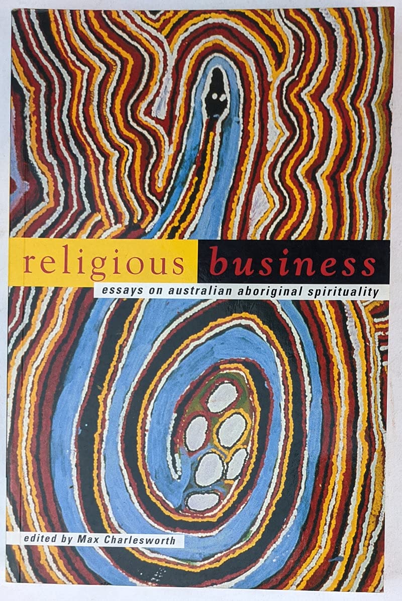 Amazon.com: Religious Business: Essays on Australian Aboriginal ...