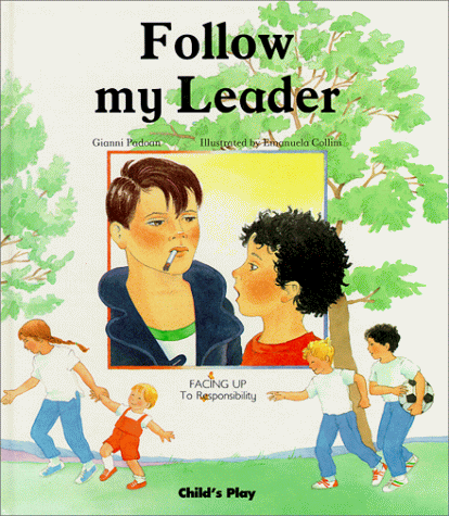 Follow My Leader: Facing Up to Responsibility: Padoan, Gianni, Collini ...