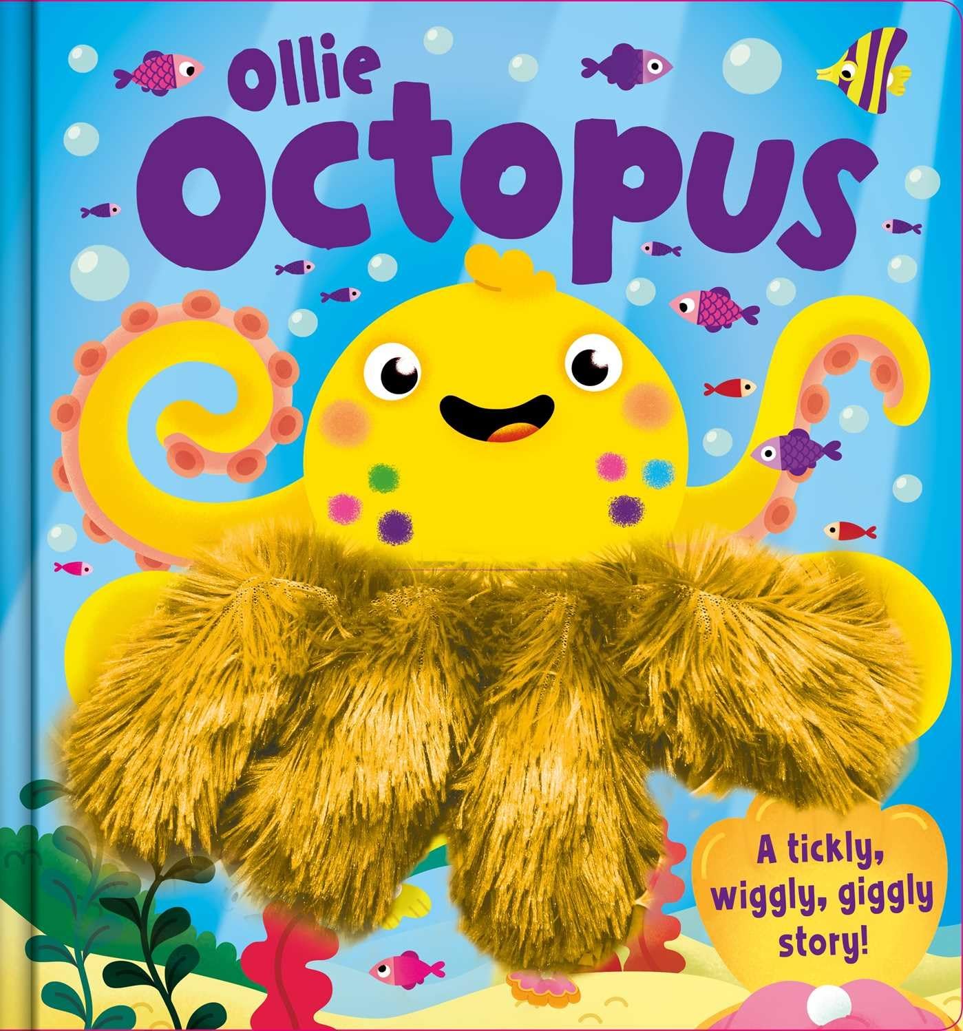 Ollie Octopus: A Tickly, Wiggly, Giggly Story! AHand Puppet Book ...