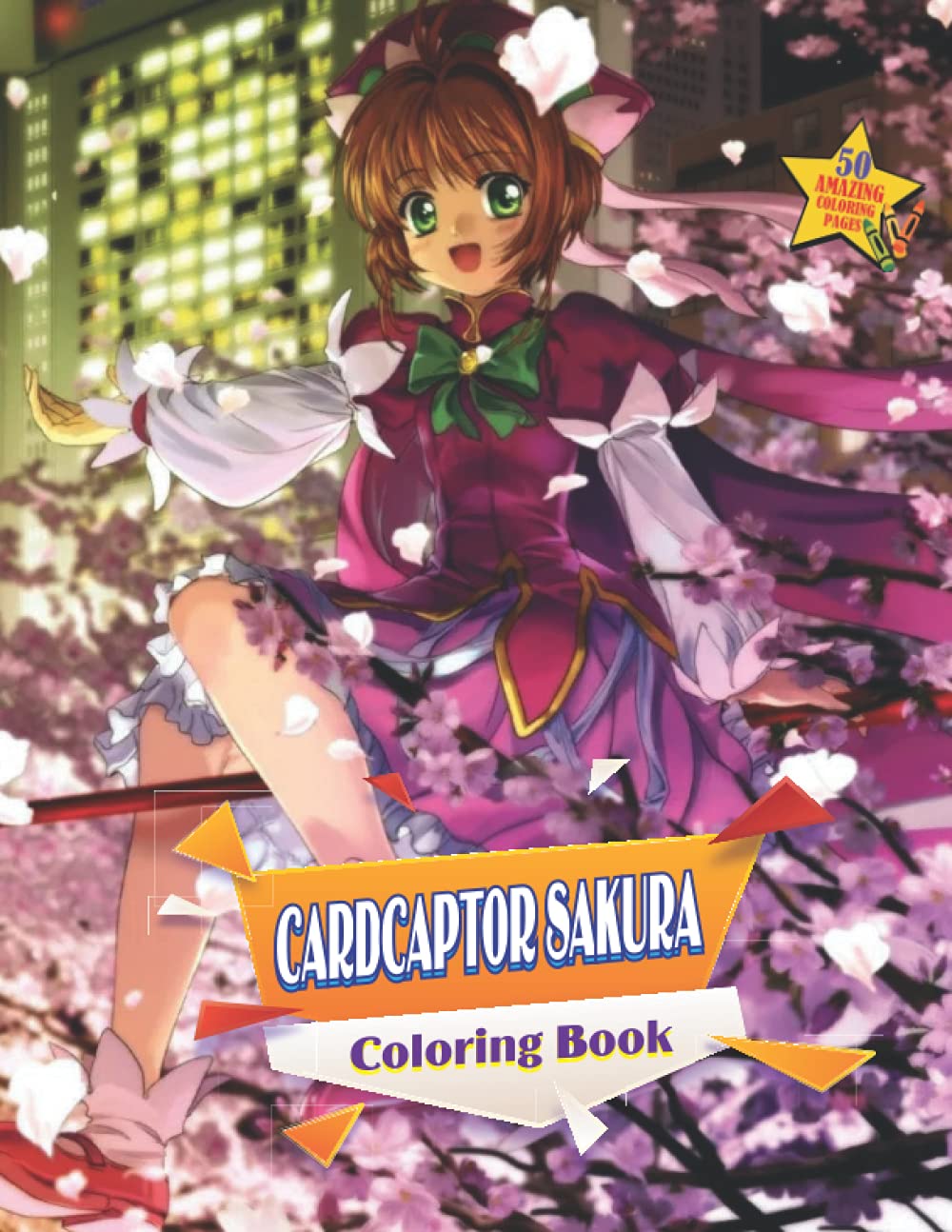 Cardcaptor Sakura Coloring Book A Cute Coloring Book With 50 ...