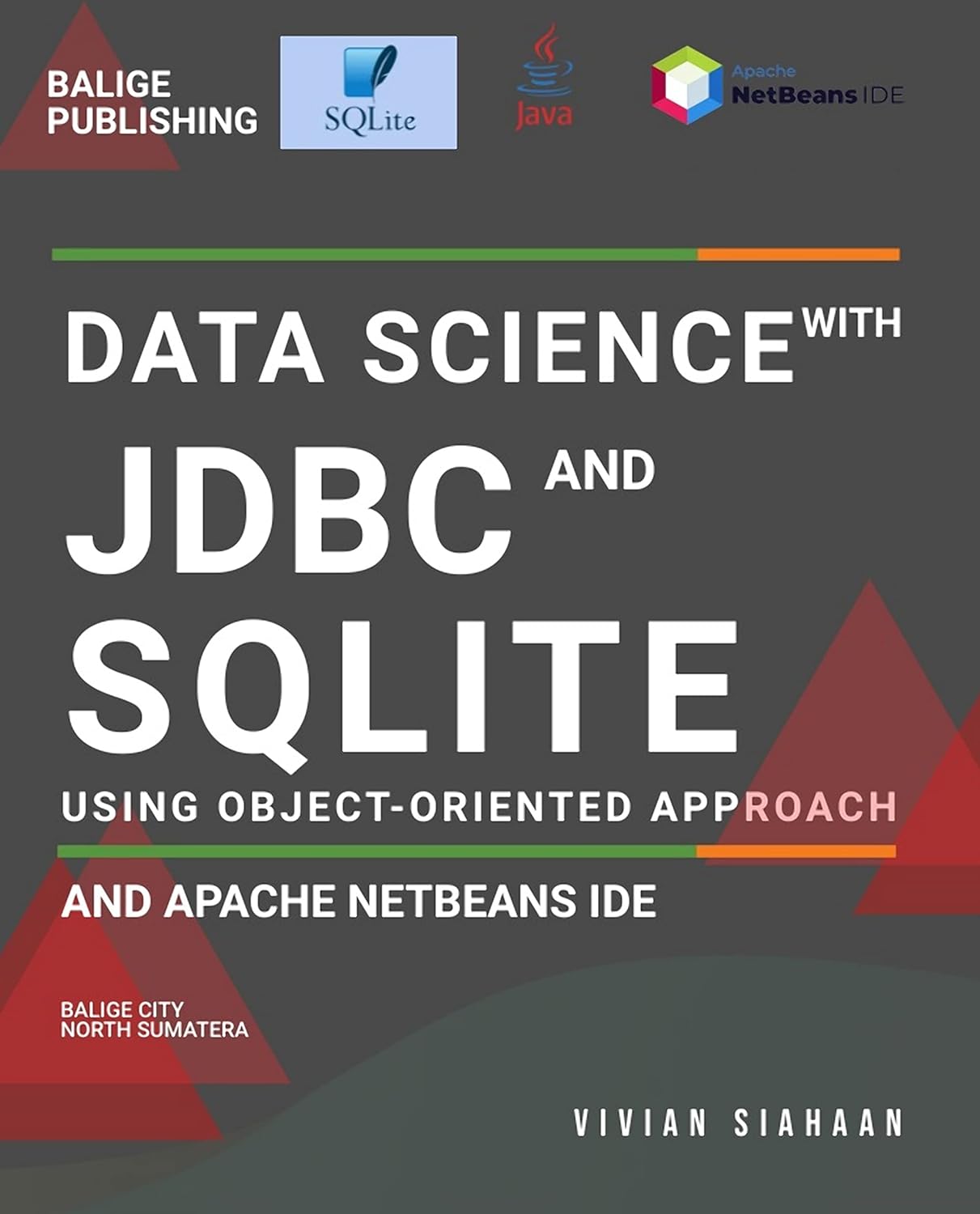 Data Science With Jdbc And Sqlite Using Object Oriented Approach And Apache Netbeans 1710