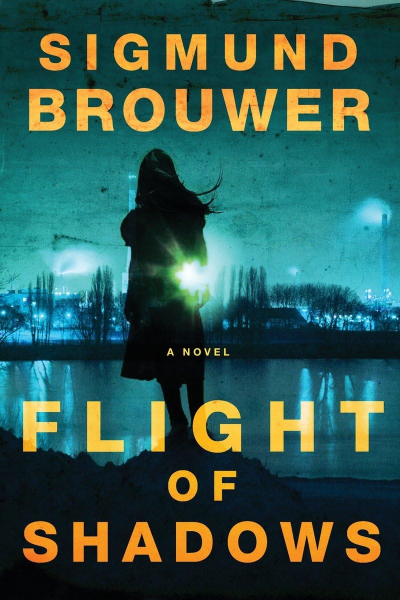 Flight of Shadows: A Novel (Caitlyn Brown Series): Brouwer, Sigmund ...