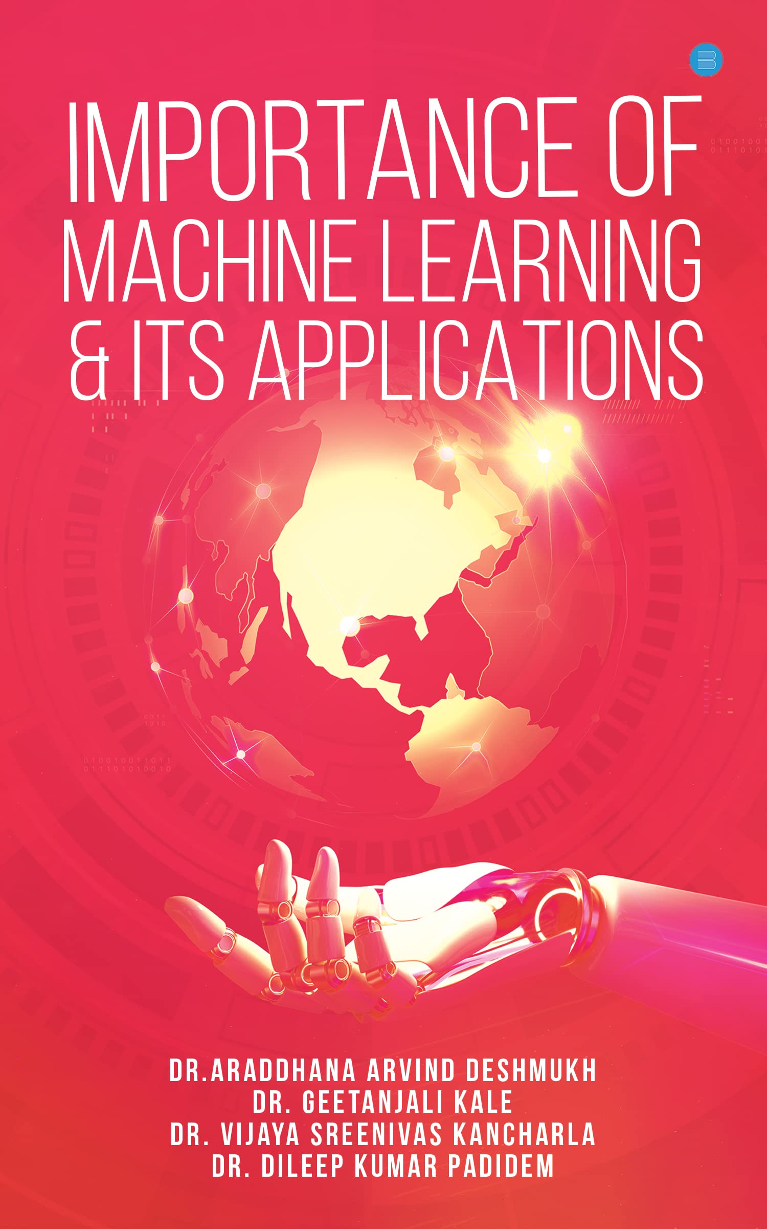 Buy Importance of Machine Learning and Its Applications Book Online at Low Prices in India ...