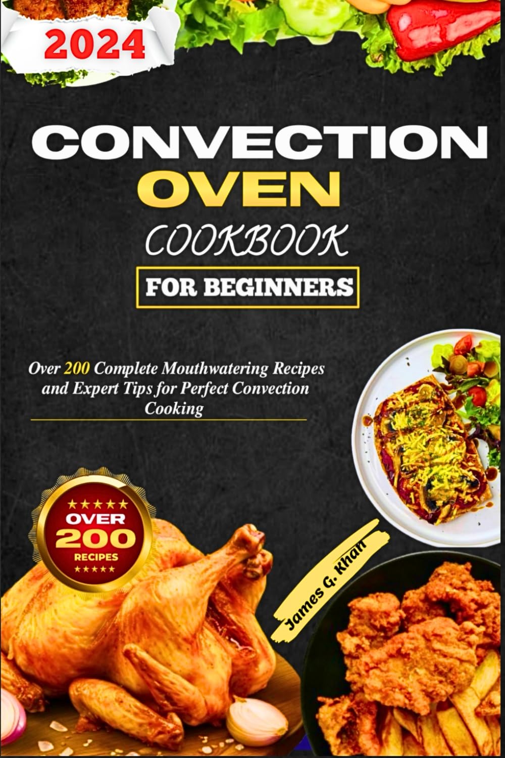 Amazon.com: Convection Oven Cookbook For Beginners: Over 200 Complete ...