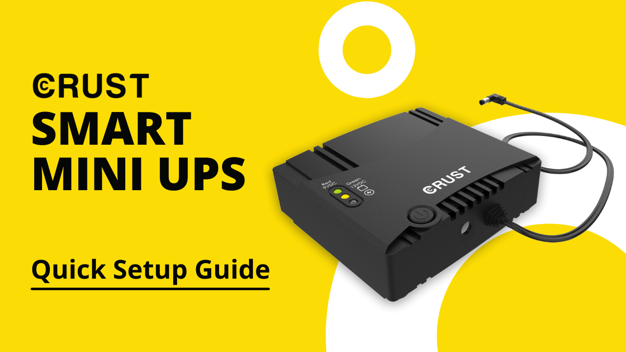 Crust Smart Mini UPS - Quick Setup Guide