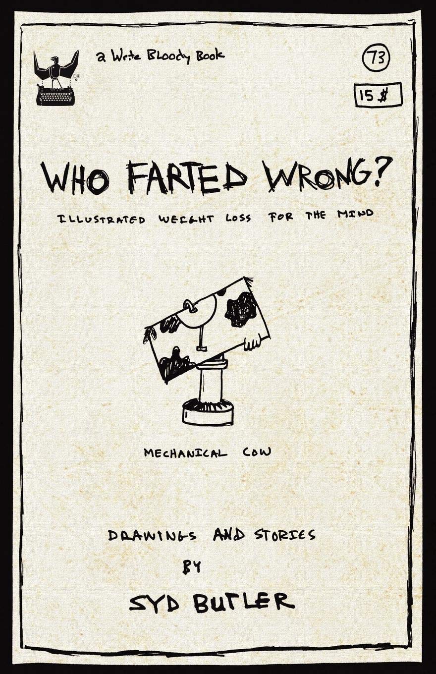 Who Farted Wrong?: Illustrated Weight Loss for the Mind: Butler, Syd ...