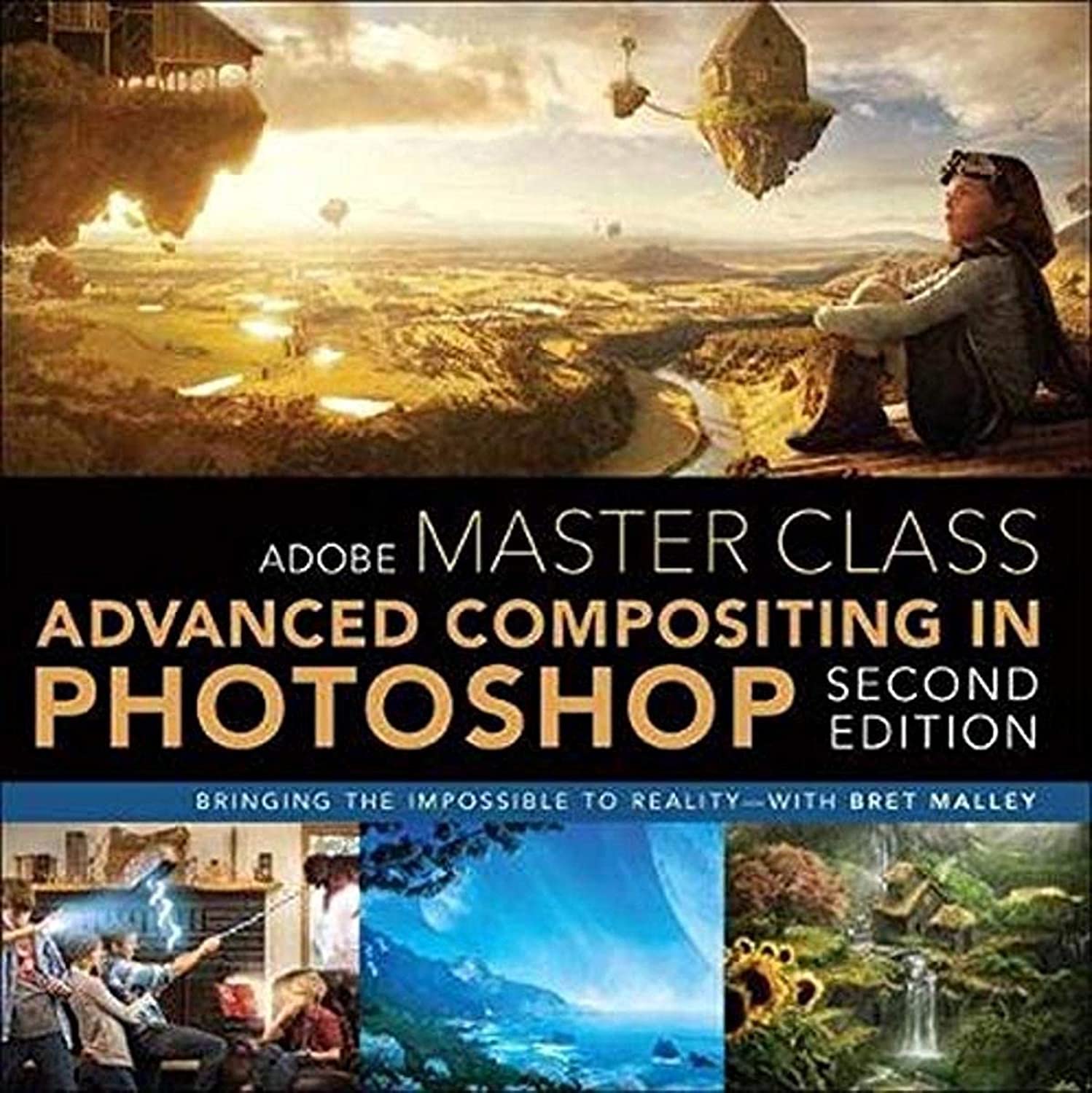 Adobe Master Class: Advanced Compositing in Adobe Photoshop CC ...