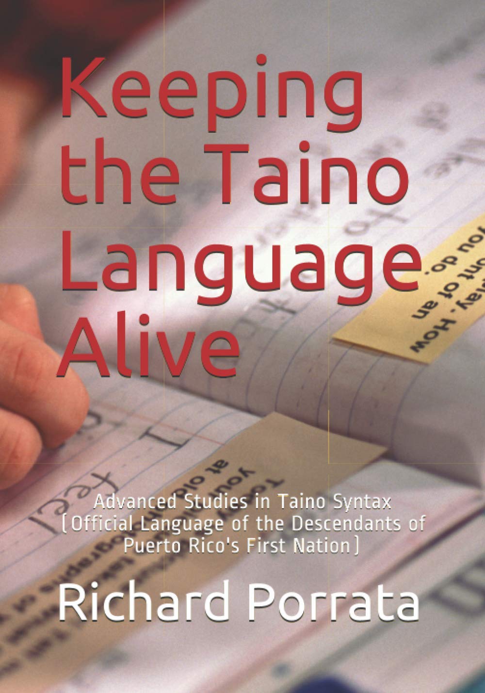 Amazon.com: Keeping the Taino Language Alive: Advanced Studies in Taino ...
