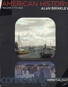 Amazon.com: American History: Connecting with the Past: 9780073406954 ...
