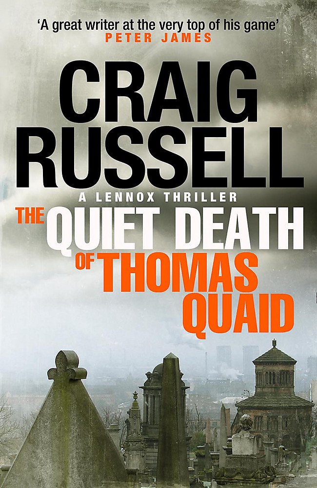 The Quiet Death of Thomas Quaid: Lennox 5 : Russell, Craig: Amazon.de ...