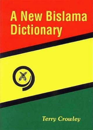 A New Bislama Dictionary: Bislama-English/English-Bislama: Amazon.co.uk ...