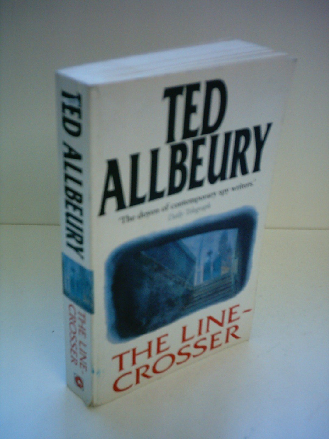 The Line-Crosser: Allbeury, Ted: 9780340603024: Amazon.com: Books
