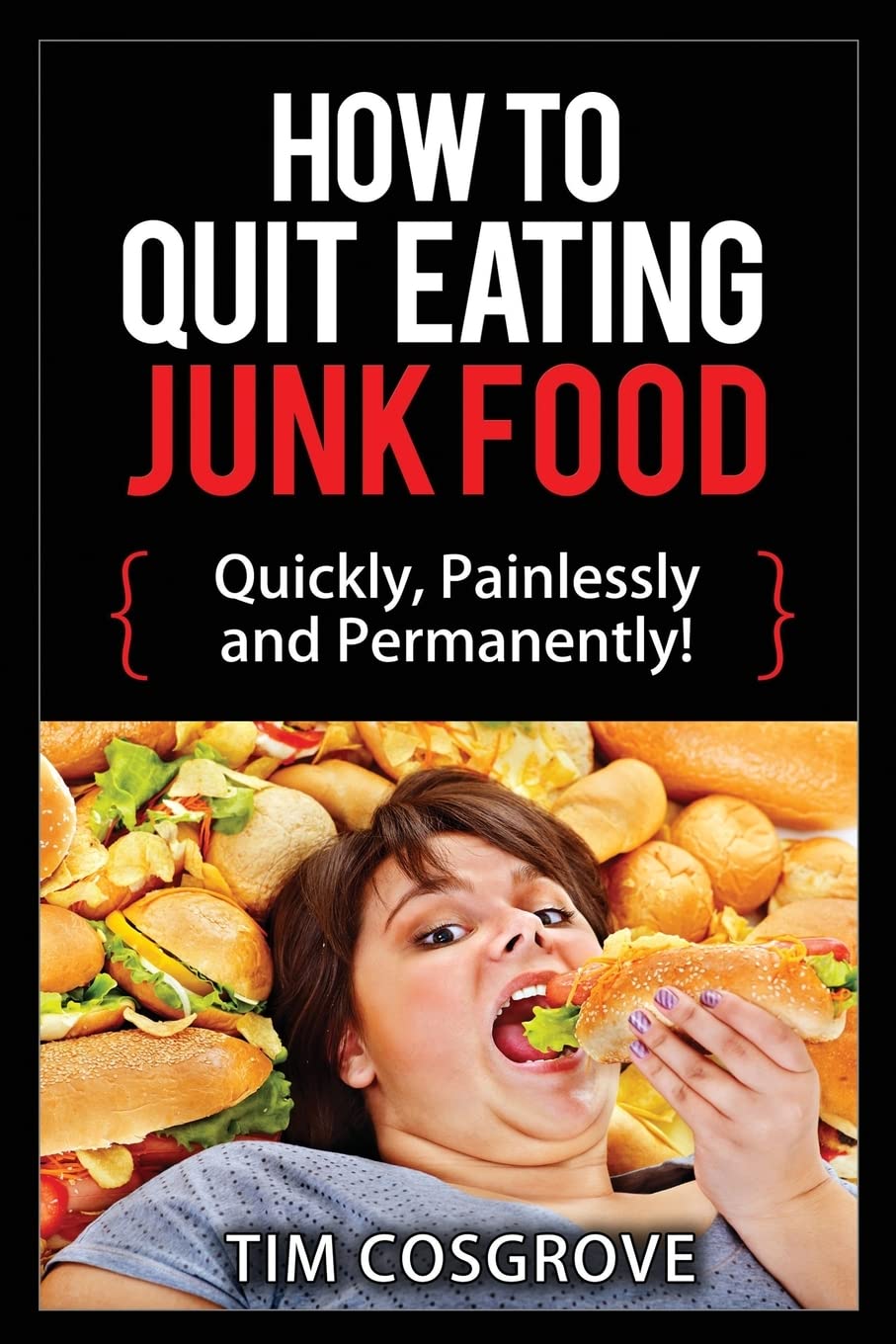 Stop Eating Fast Food Time To Stop Eating Processed Foods | Time To