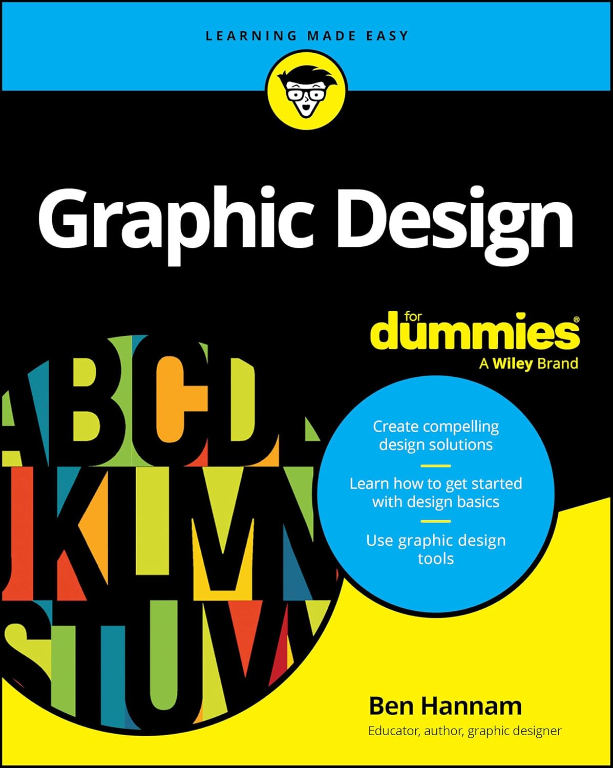 Graphic Design For Dummies: Hannam, Ben: 9781394265961: Amazon.com: Books