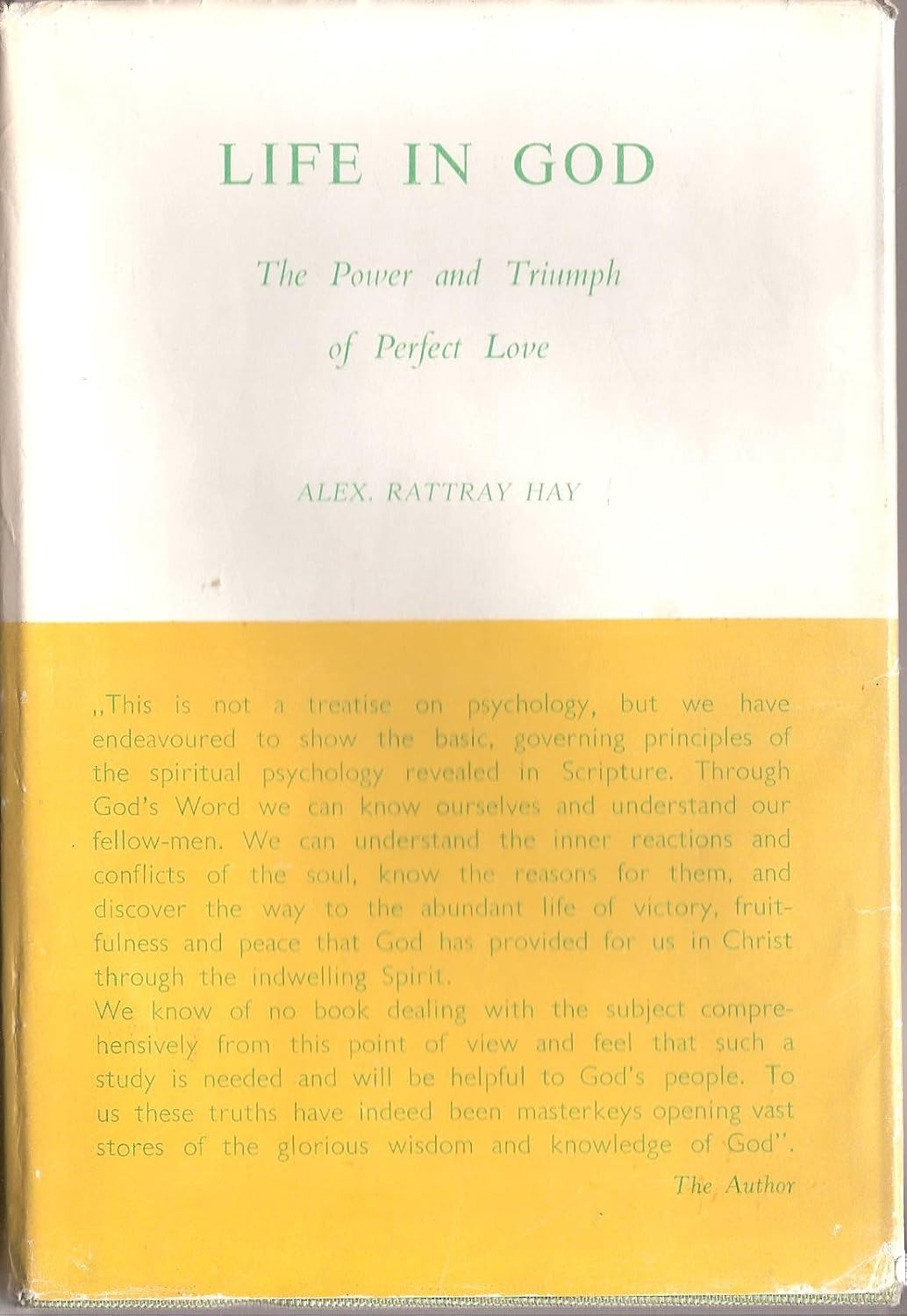 Life in God: Alex Rattray Hay: 9780950134314: Amazon.com: Books