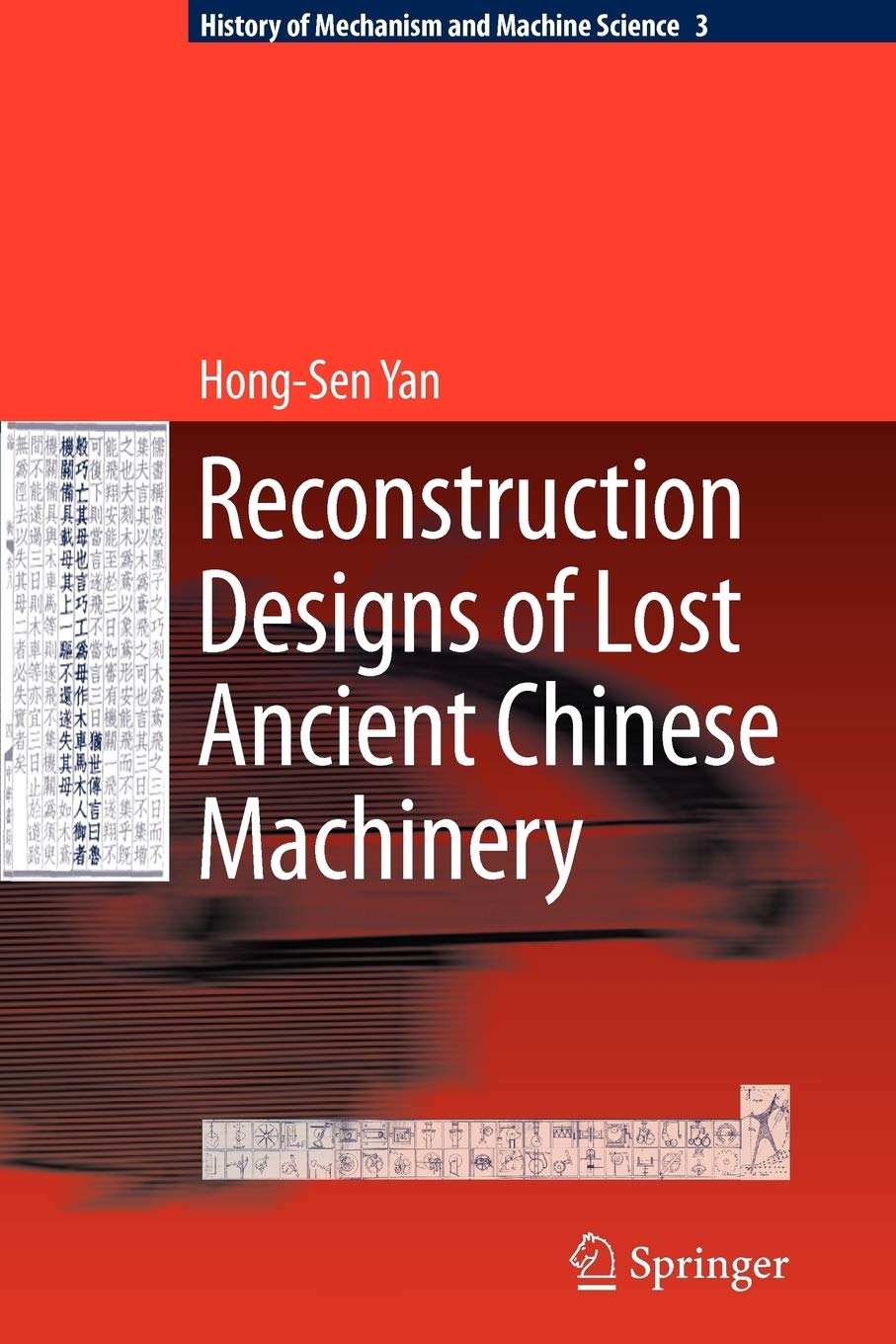 Buy Reconstruction Designs of Lost Ancient Chinese Machinery: 3 ...