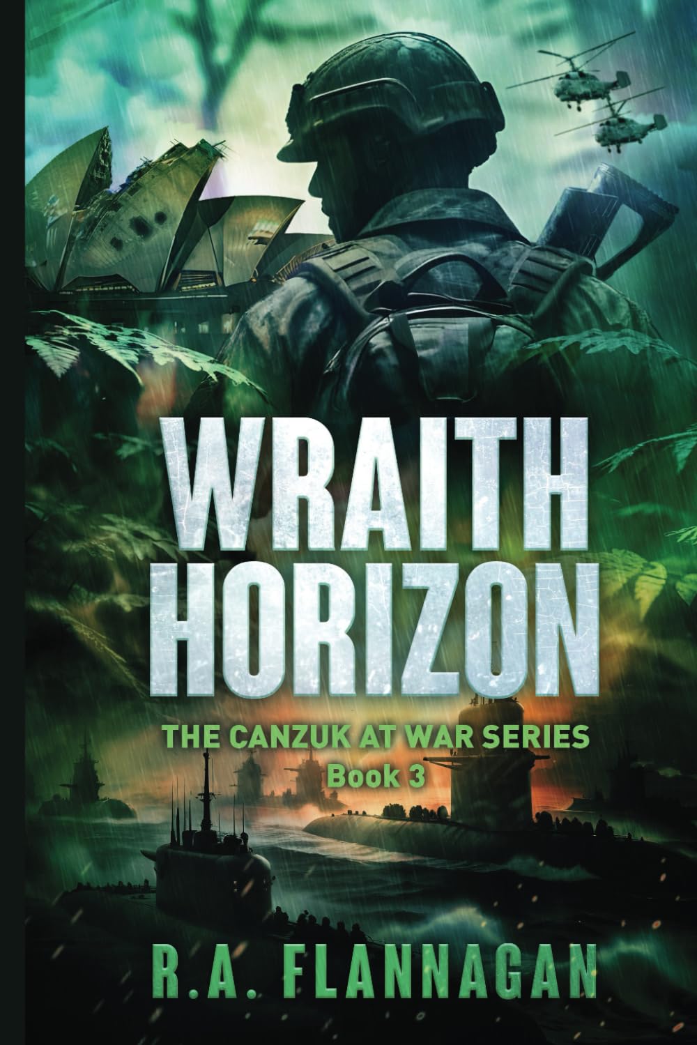Wraith Horizon: Canzuk at War series (The CANZUK at War series ...