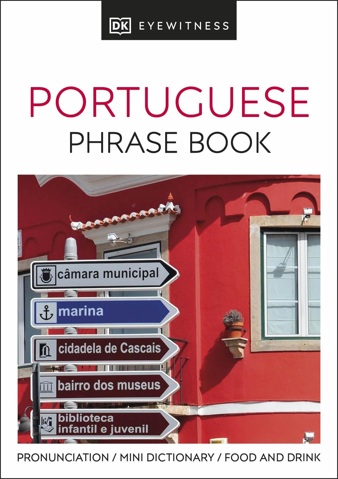 Portuguese Phrase Book (Eyewitness Travel Guides Phrase Books): Amazon ...
