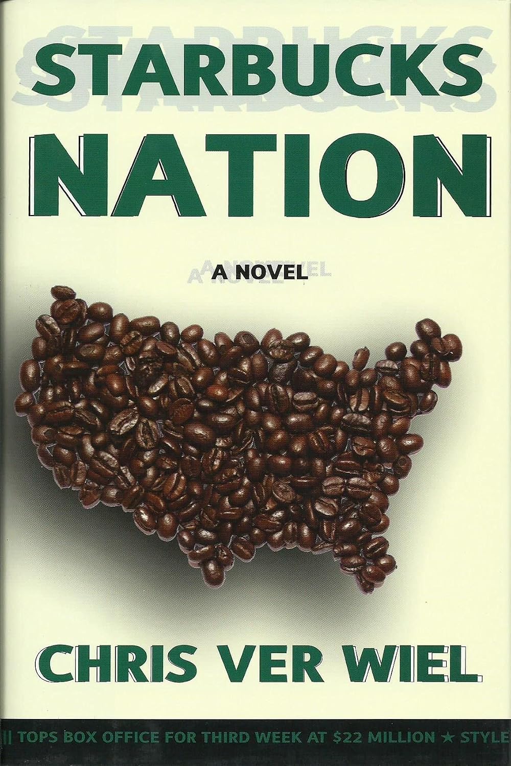 Starbucks Nation: A Novel: Chris Ver Wiel: 9781559708685: Amazon.com: Books