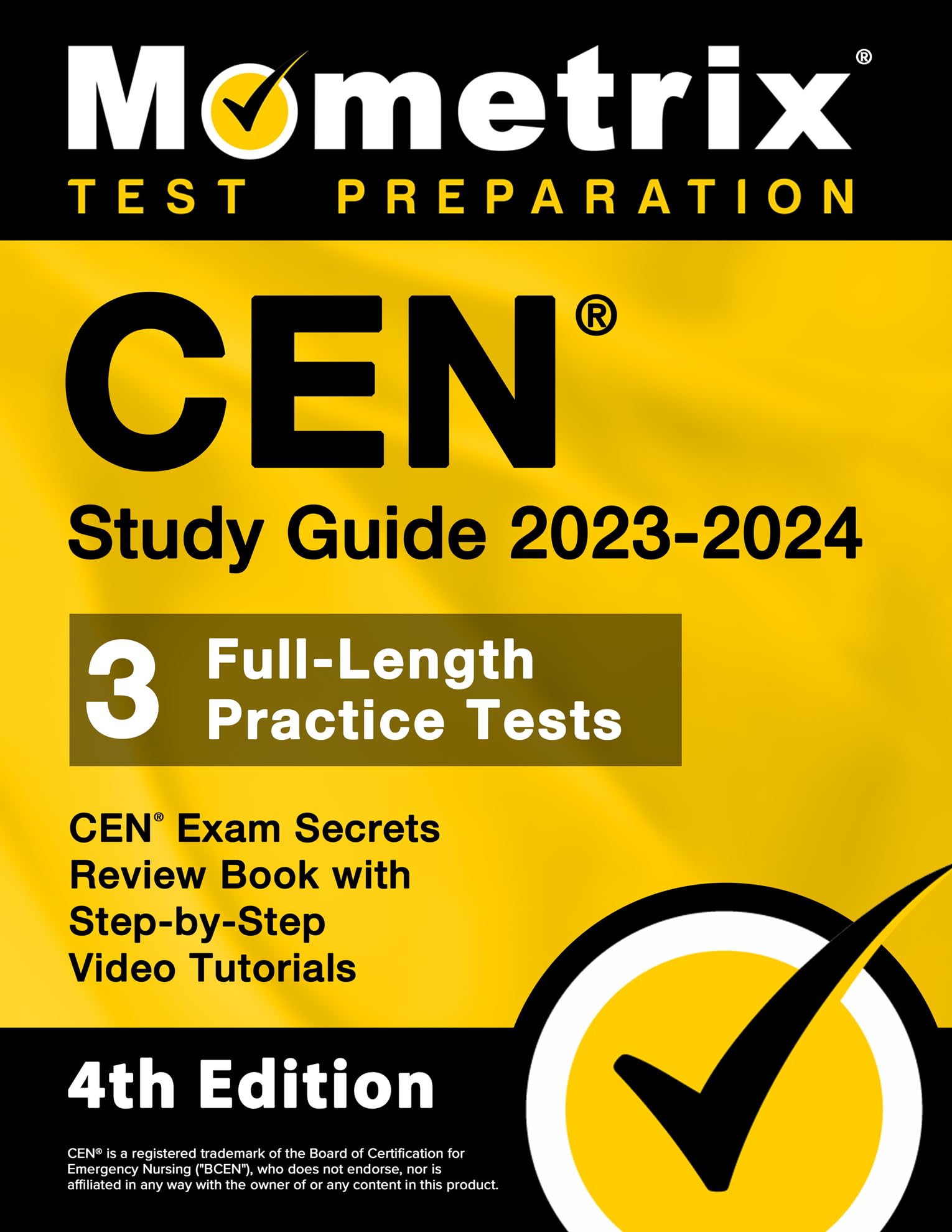 CEN Study Guide 2023-2024 - CEN Exam Secrets Review Book, Full-Length ...