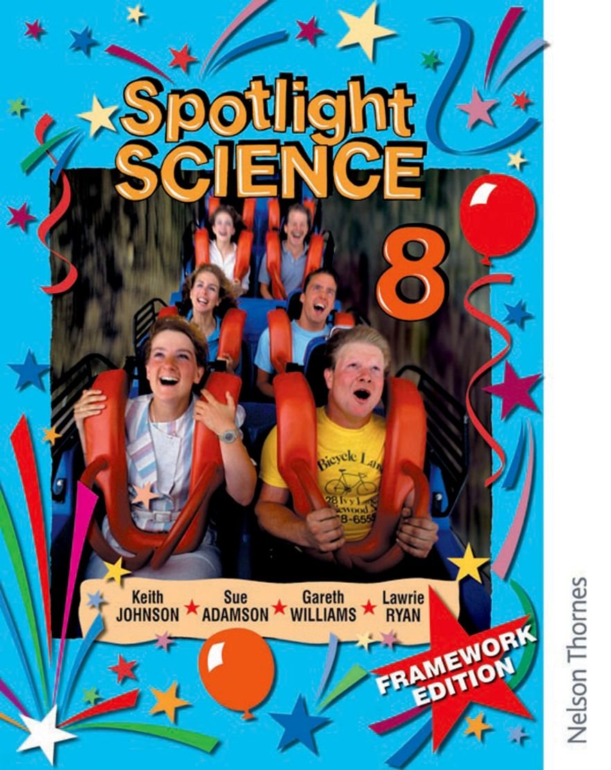 Spotlight Science 8: Framework Edition: Johnson, Keith, Ryan, Lawrie ...