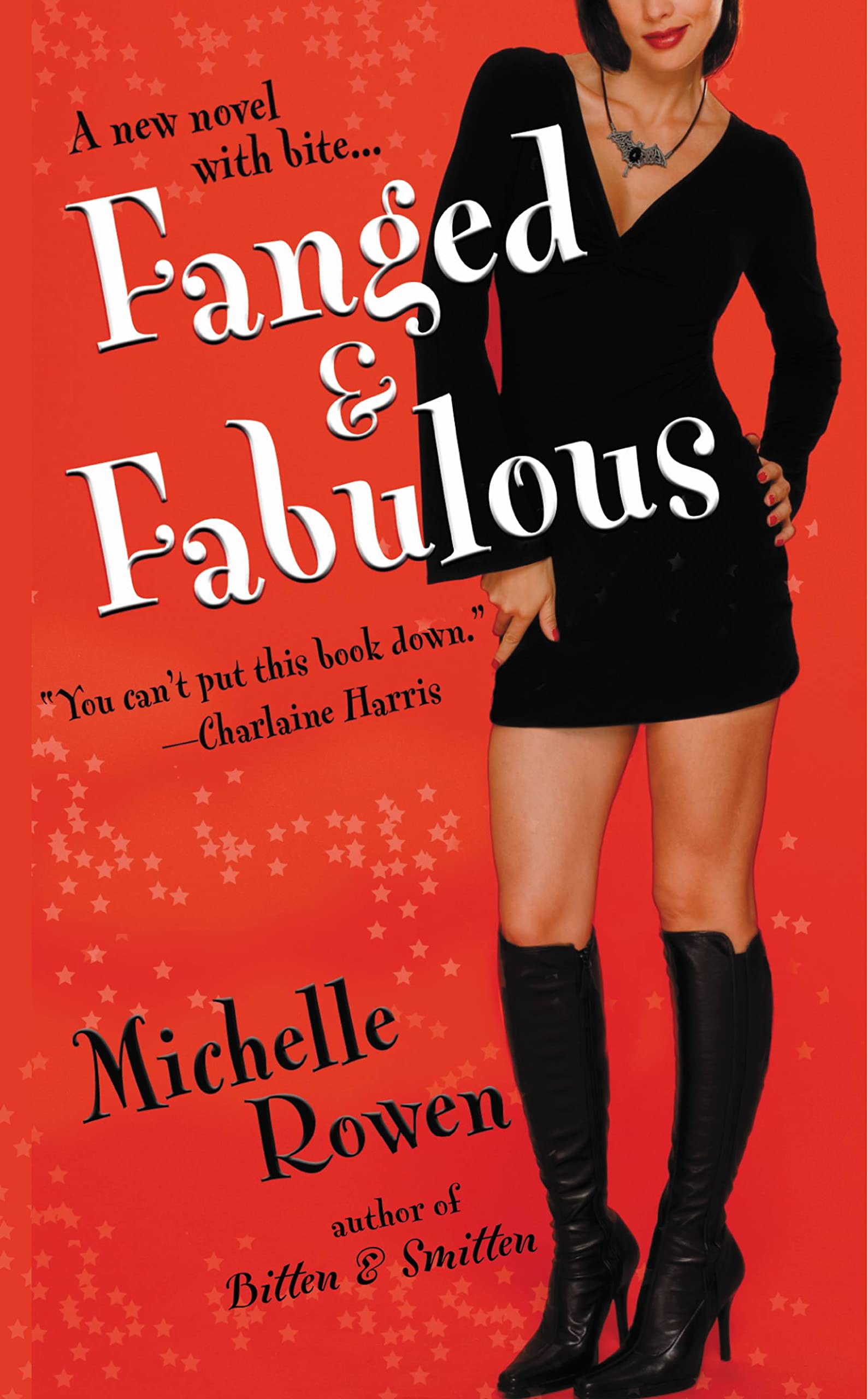 Fanged & Fabulous: Rowen, Michelle: 9780446618625: Amazon.com: Books
