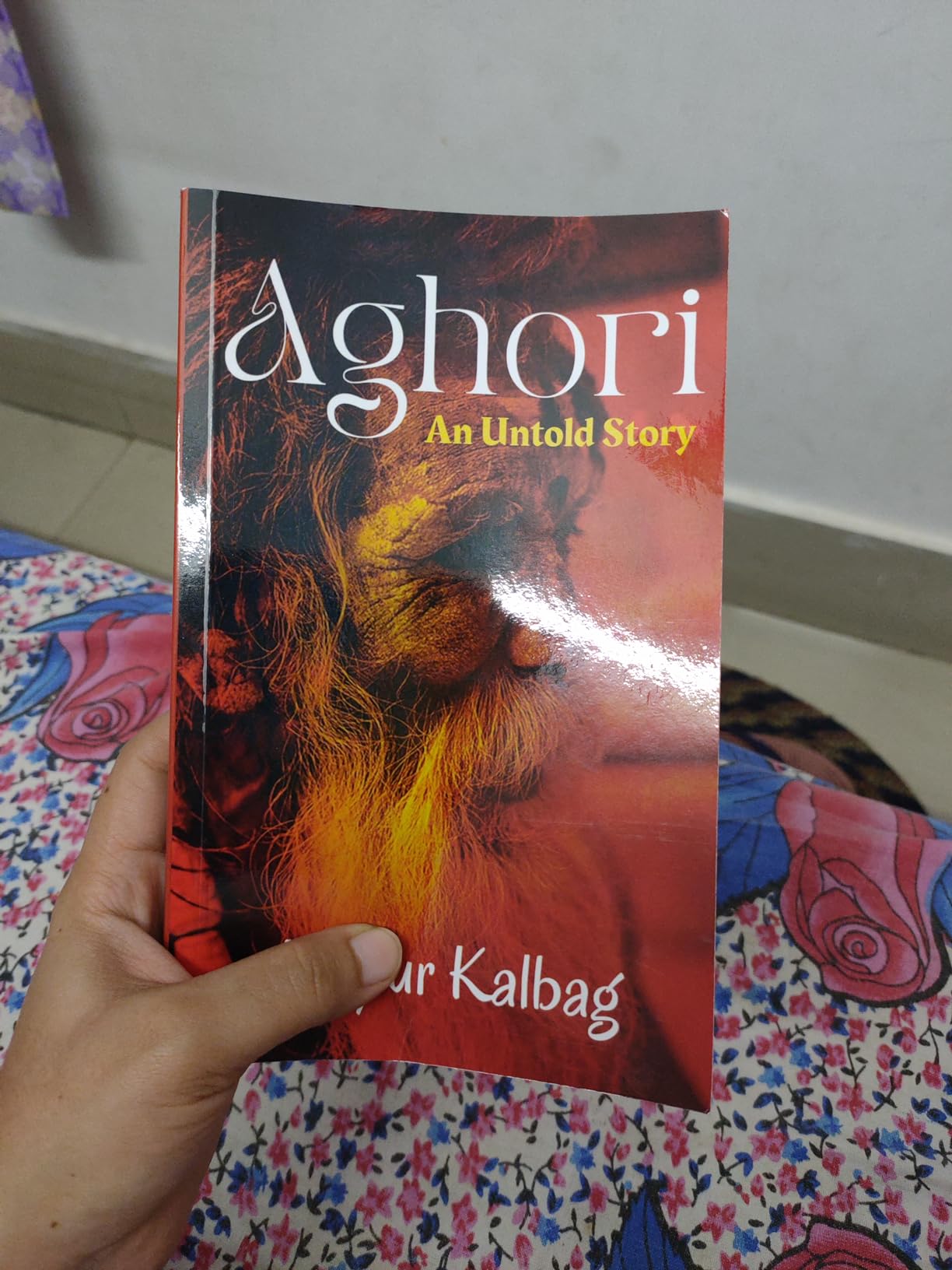 Aghori- An Untold Story : Mayur Kalbag: Amazon.in: Books