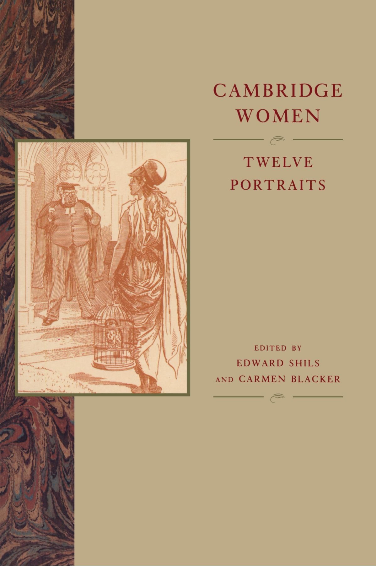 Amazon.com: Cambridge Women: Twelve Portraits: 9780521483445: Shils ...