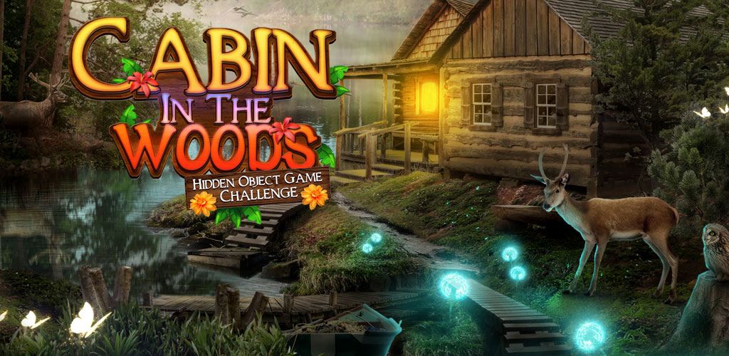 Cabin in the Woods - Hidden Object Challenge # 308 - App on Amazon Appstore