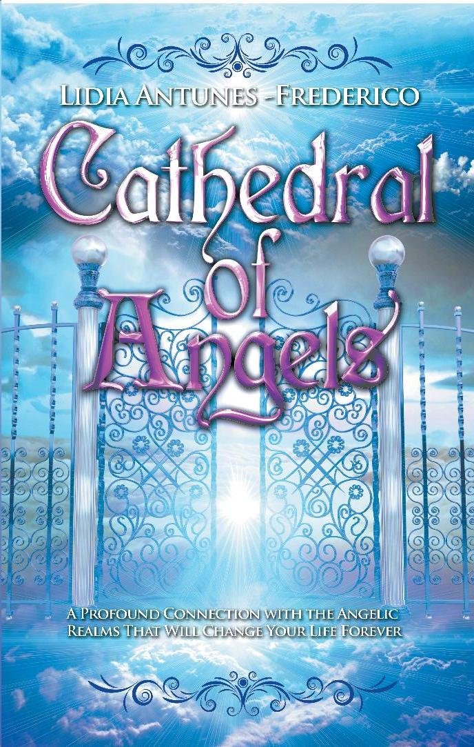 Cathedral of Angels - Kindle edition by Antunes-Frederico, Lidia ...