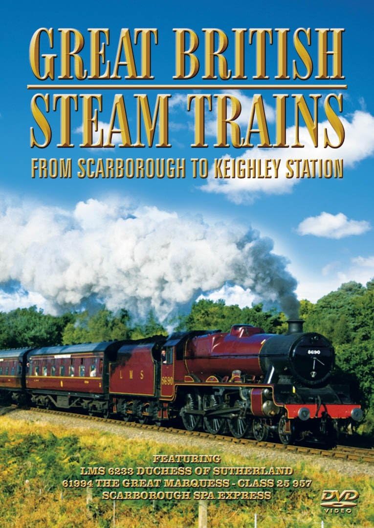 Great British Steam Trains - From Scarborough To Keighley Station [DVD ...