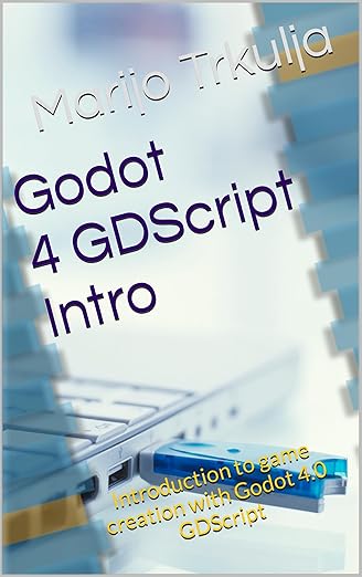 Godot 40 Gdscript Intro Introduction To Game Creation With Godot 40 Gdscript