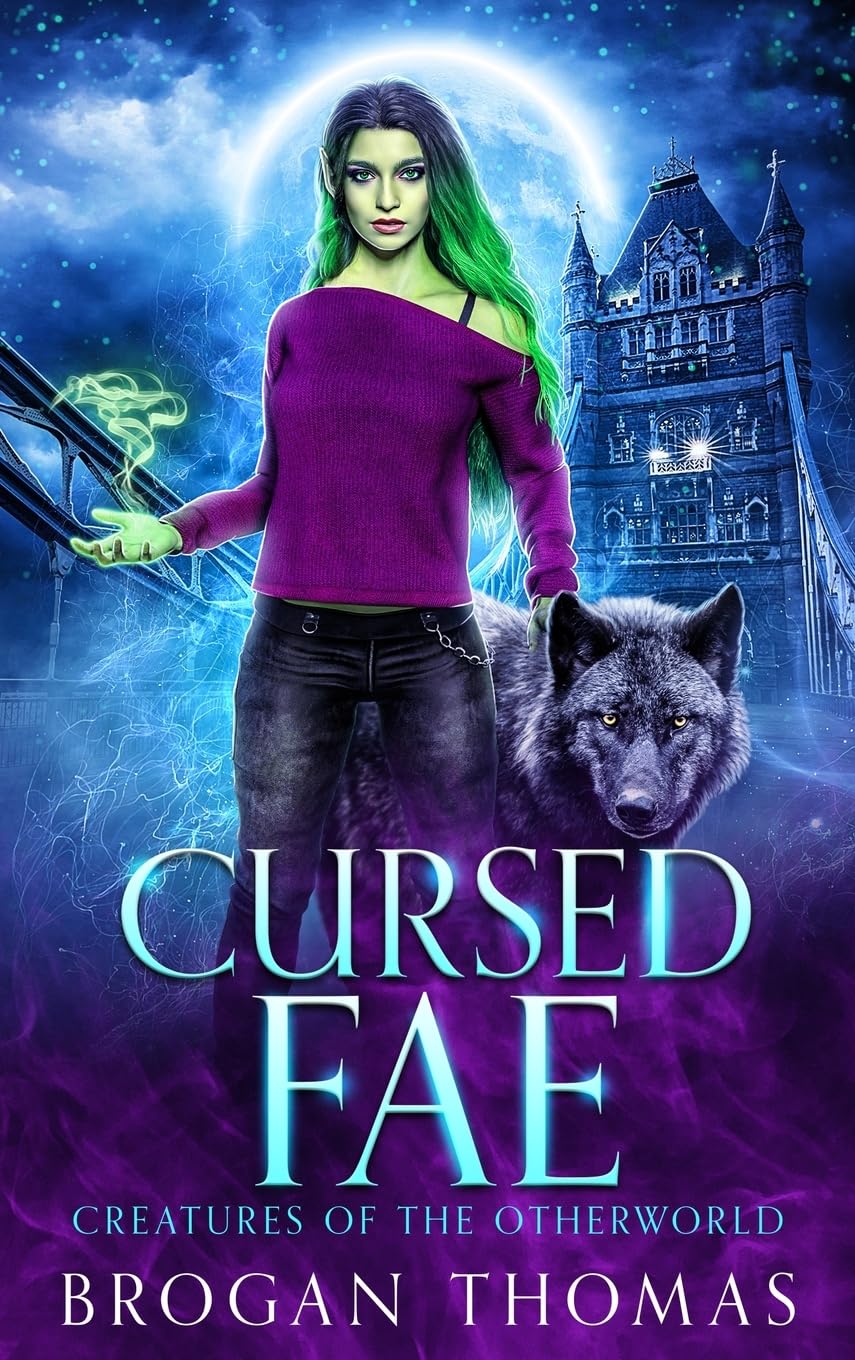 Cursed Fae (Creatures of the Otherworld): Thomas, Brogan: 9781915946126 ...