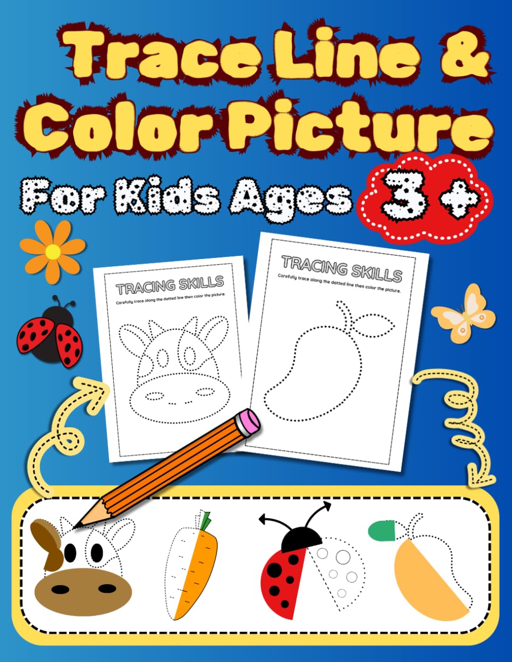 Trace Line & Color Picture: For Kids Ages 3+ Fun and Easy Line Tracing ...
