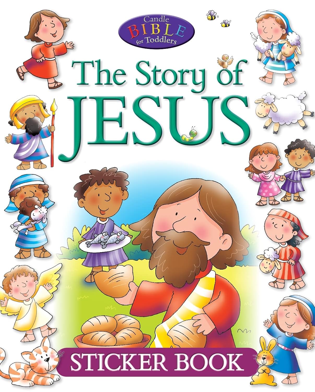 The Story of Jesus Sticker Book (Candle Bible for Toddlers): David ...