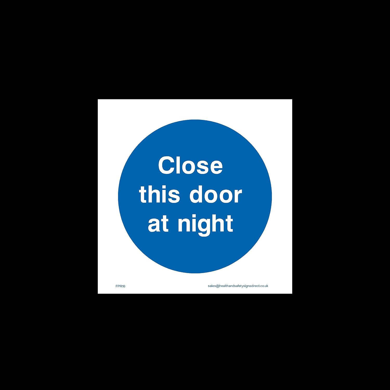 Close this door at night Sticker/Self Adhesive Sign - Fire Exit ...