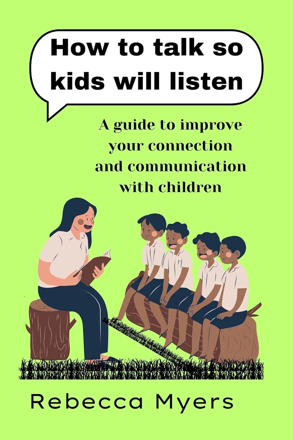 Amazon.com: how to talk so kids will listen: A guide to improve your ...