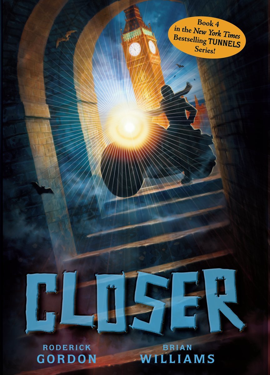 Amazon.com: Closer (Tunnels Book 4): 9780545201155: Roderick Gordon ...