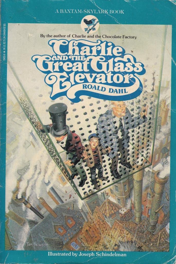 Charlie and the Great Glass Elevator: Dahl, Roald: 9780553154559 ...